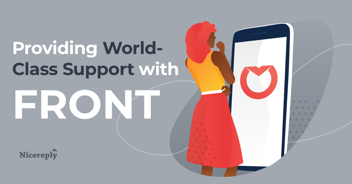 Providing World-Class Support with Front