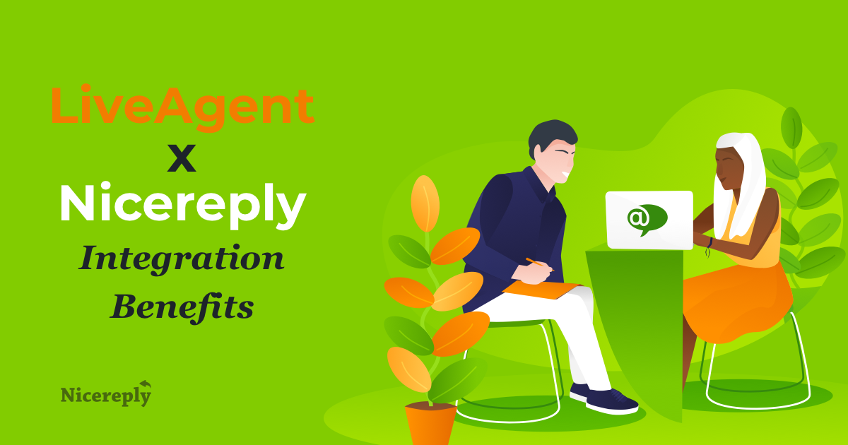 Nicereply x LiveAgent Integration Benefits