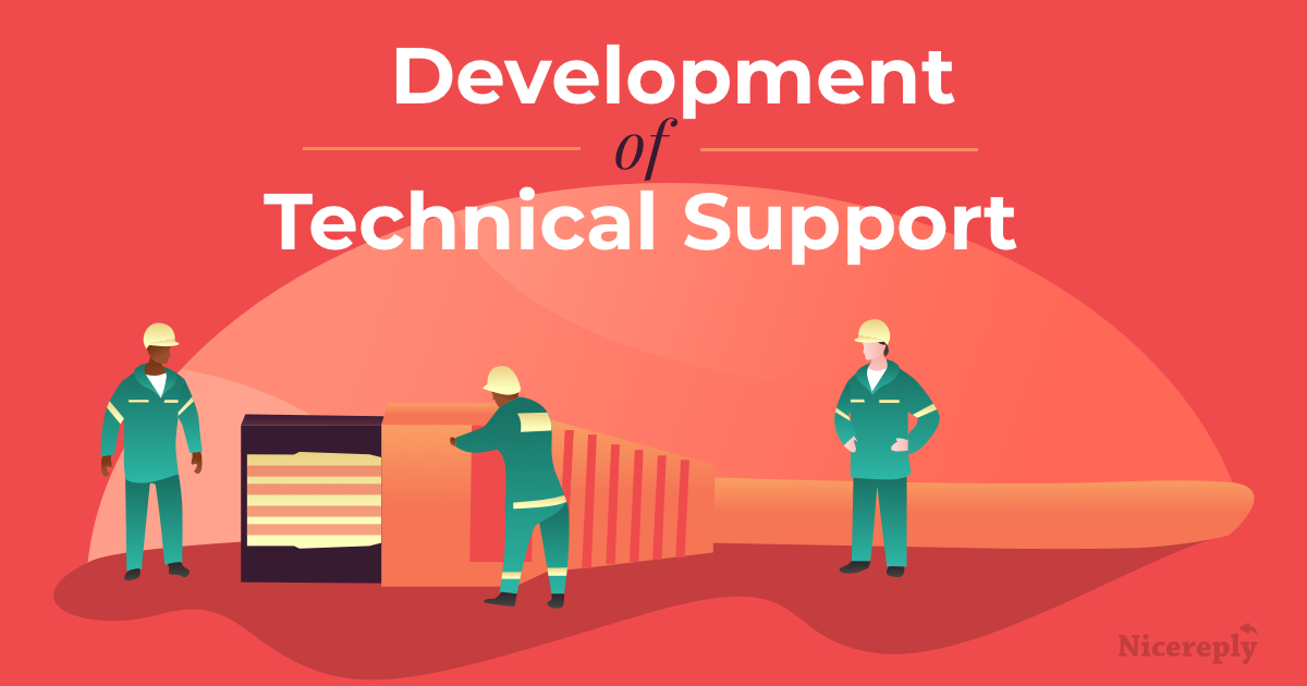 9 Tips for the Development of the Technical Support Department