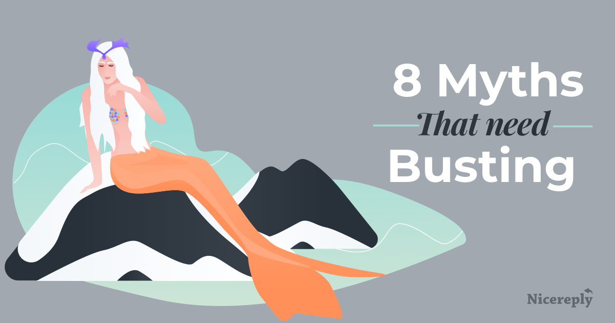 8 Customer Success Myths That Need Busting