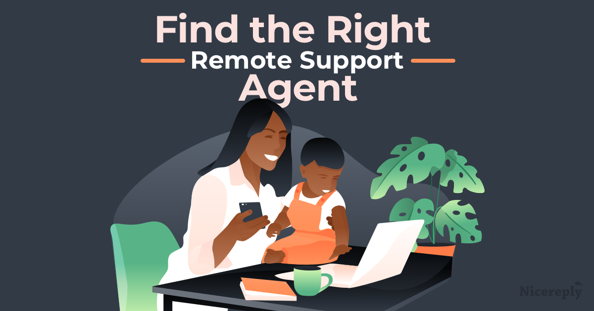 How to Find the Right Remote Support Agent