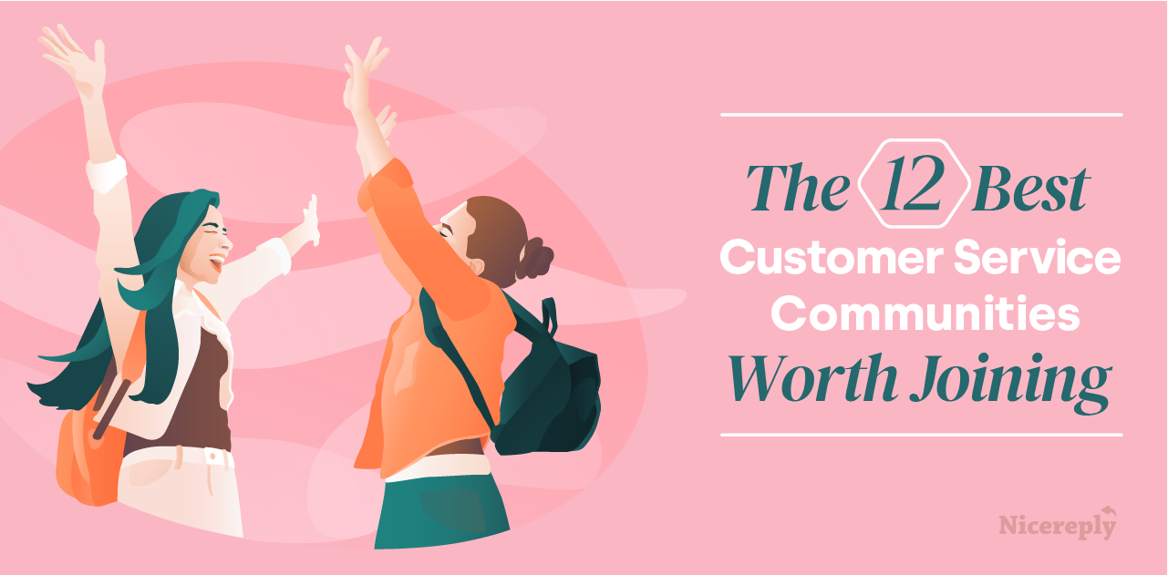 The 12 Best Customer Service Communities Worth Joining