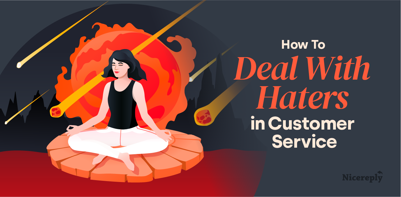 How to Deal with Haters in Customer Service