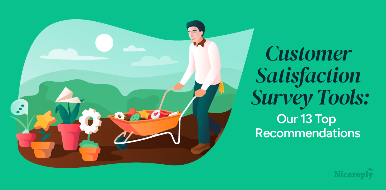 Customer Satisfaction Survey Tools Our 15 Top Recommendations