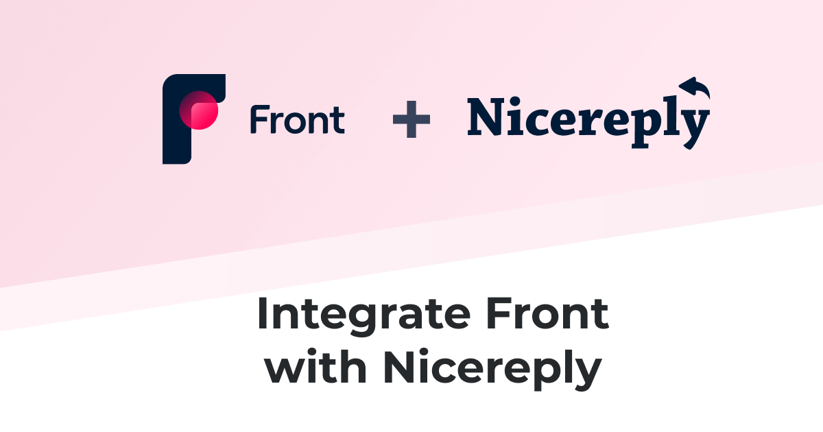 Customer Satisfaction Survey Built for Front | Nicereply